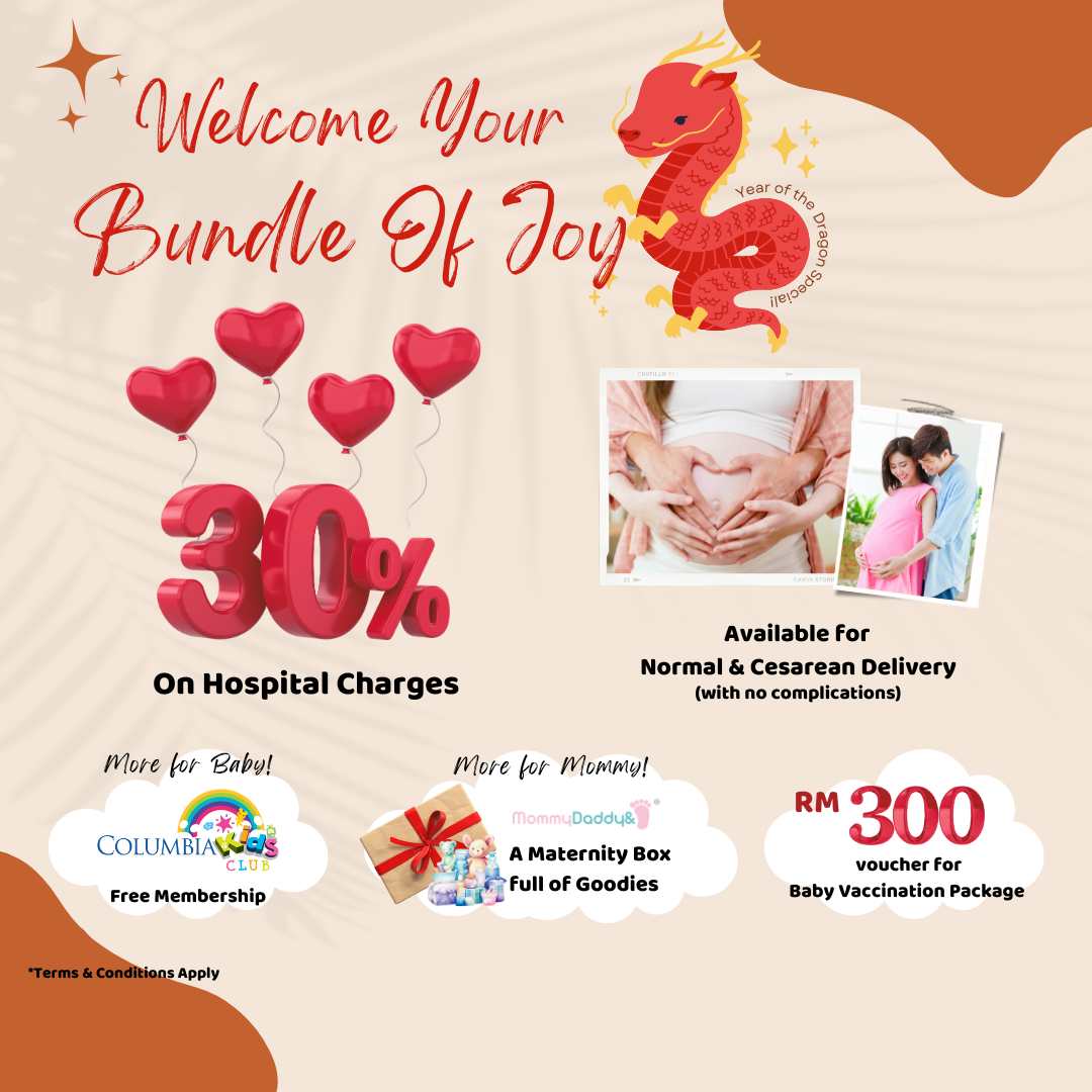 Maternity Package - Columbia Asia Hospital I Private Hospital in Malaysia