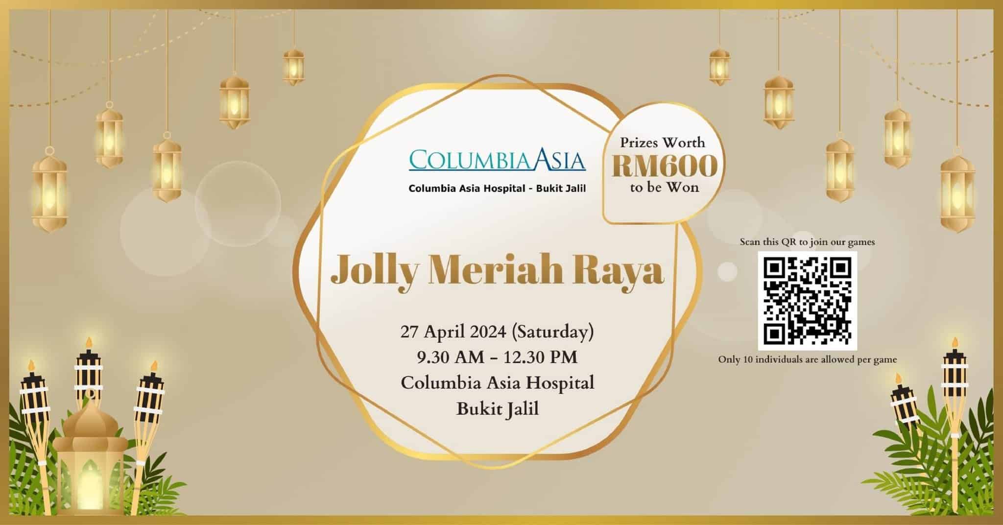 Jolly Meriah Raya - Columbia Asia Hospital I Private Hospital in Malaysia