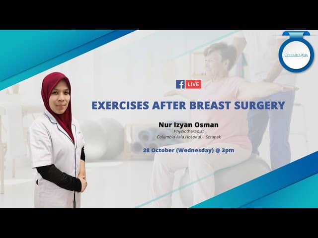 Doctors Go Live Exercises After Breast Surgery Columbia Asia