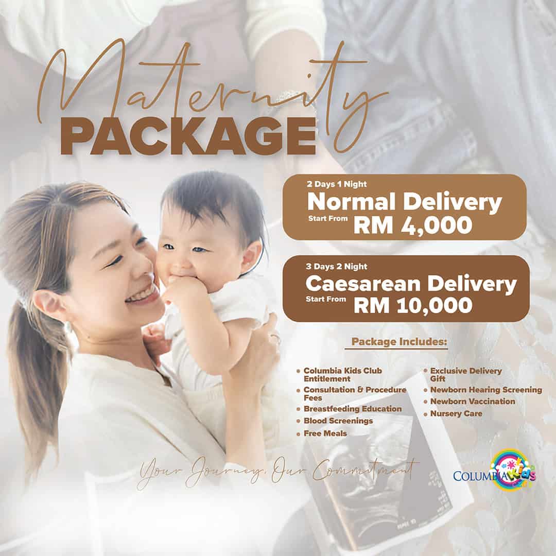 Maternity Package - Tebrau - Columbia Asia Hospital I Private Hospital in Malaysia