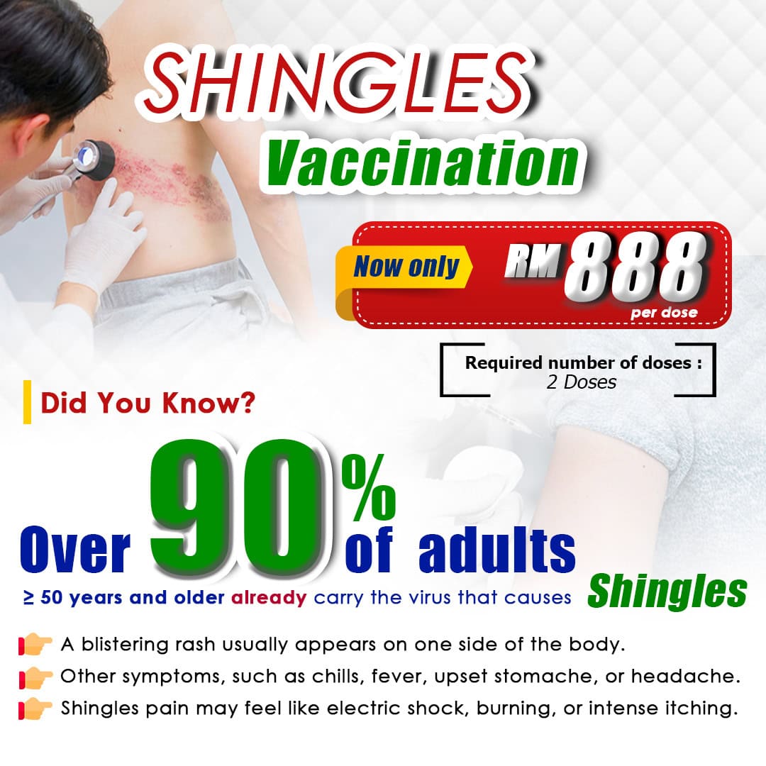 Shingles Vaccination Package - Columbia Asia Hospital I Private Hospital in Malaysia