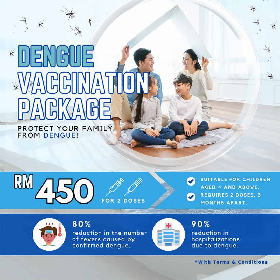Dengue Vaccination Package - Iskandar Puteri - Columbia Asia Hospital I ...