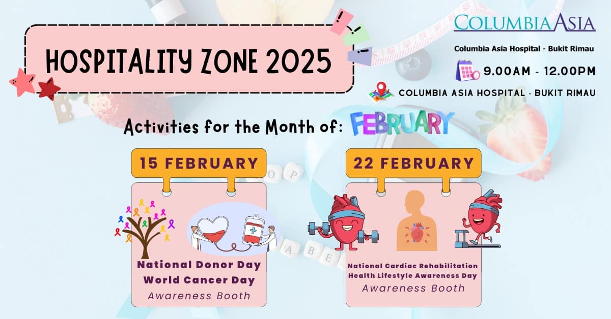 Hospitality Zone February 2025 - Columbia Asia Hospital I Private ...
