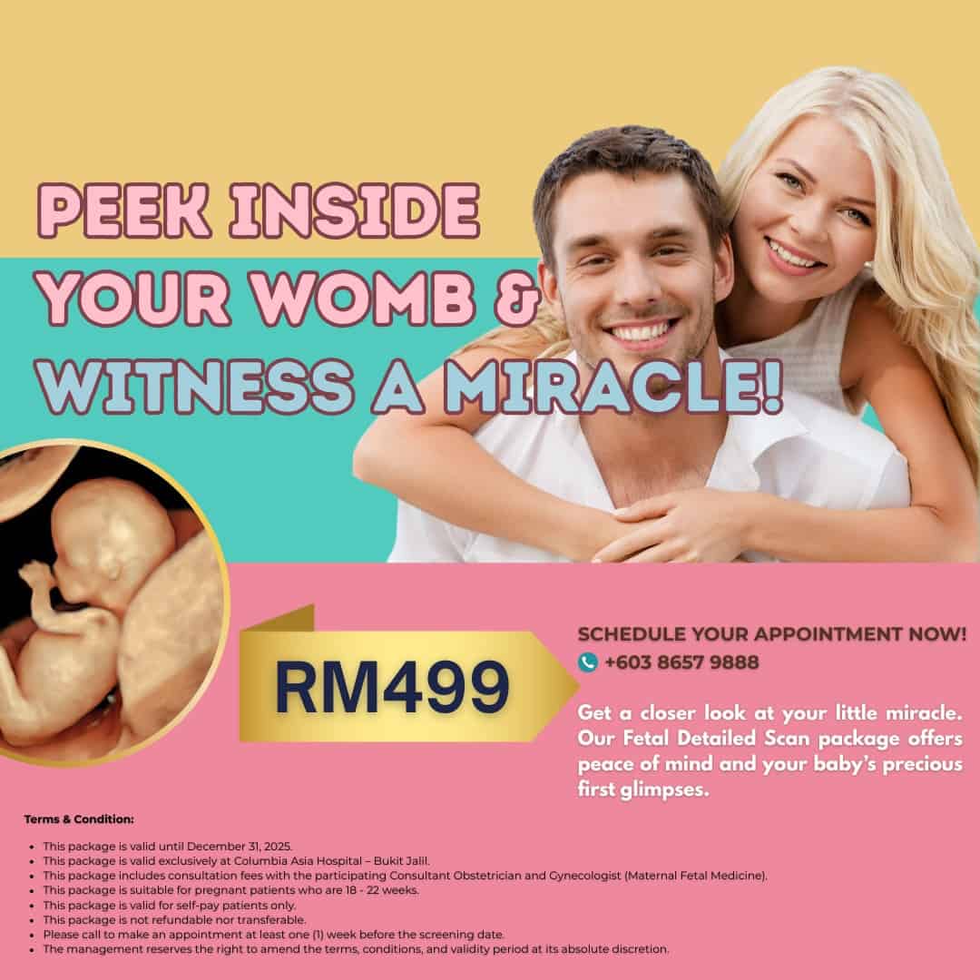 Fetal Detailed Scan Package - Bukit Jalil - Columbia Asia Hospital I ...