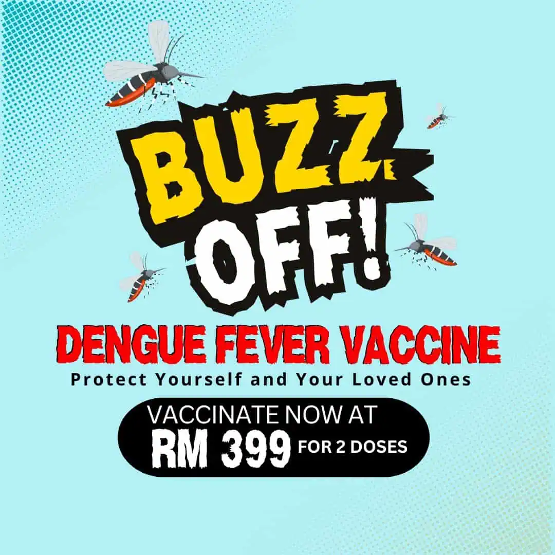Dengue Fever Vaccination - Bukit Jalil - Columbia Asia Hospital I ...