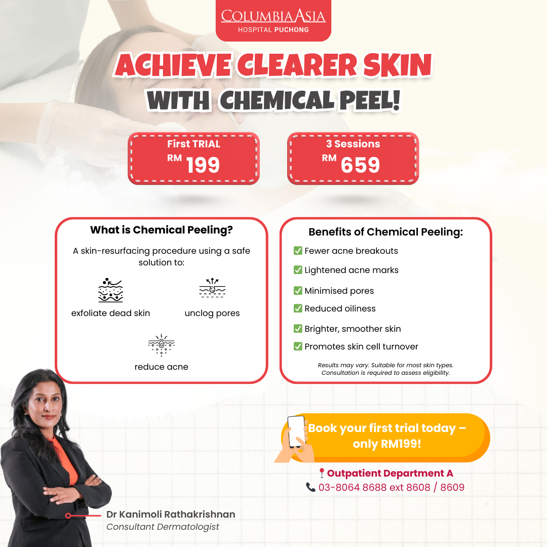 Chemical Peeling Package - Columbia Asia Hospital I Private Hospital in ...