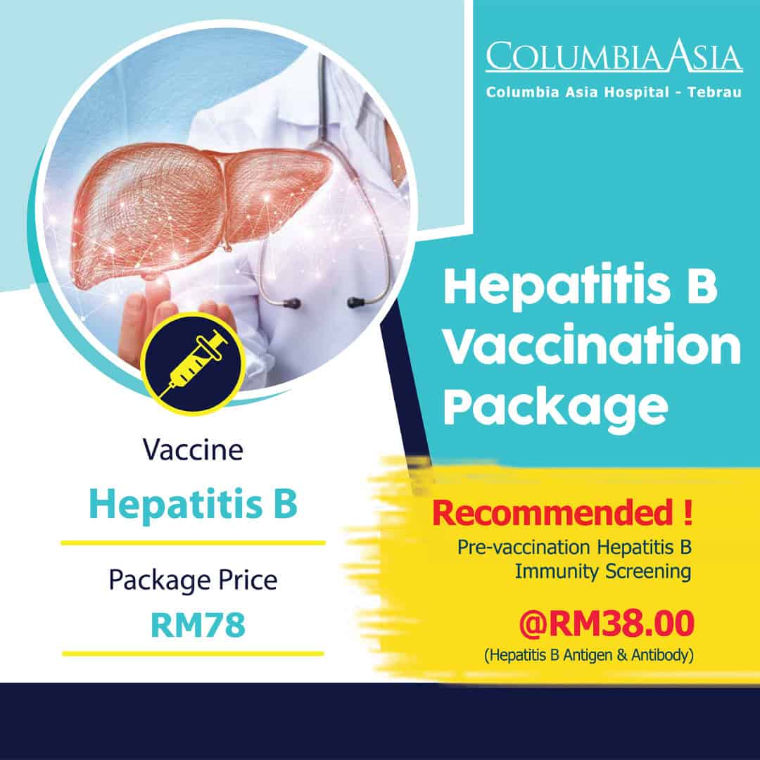 Hepatitis B Vaccination Package - Columbia Asia Hospital I Private ...